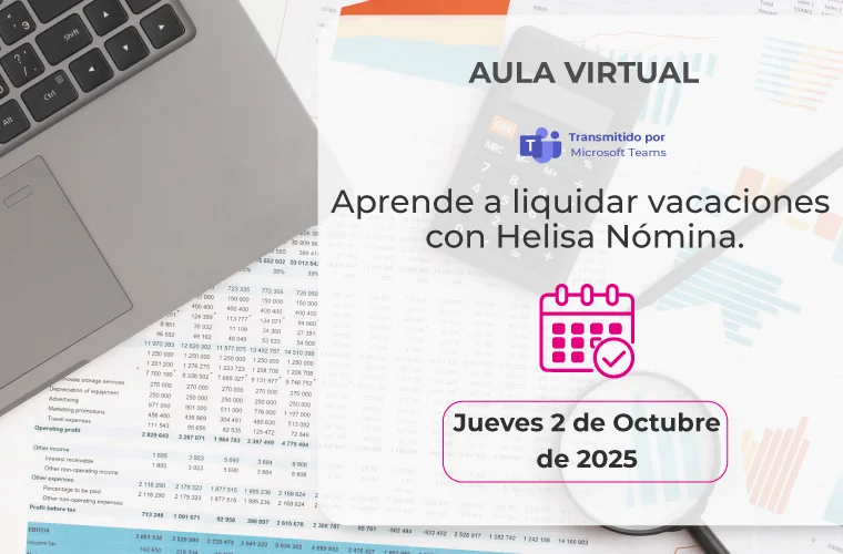 Aprende a liquidar vacaciones con Helisa Nómina - Software contable ...